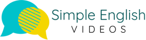 Simple English Videos - Get fluent, have fun